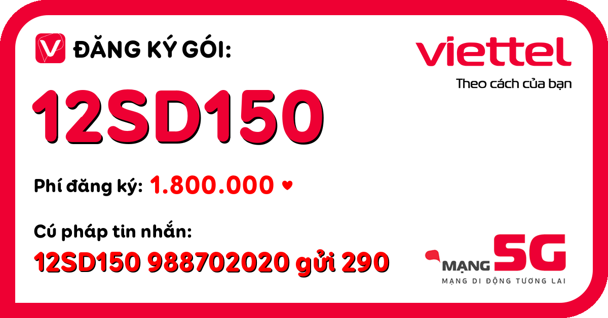 Đăng ký gói 12SD150 Viettel - Gói Data 12SD150